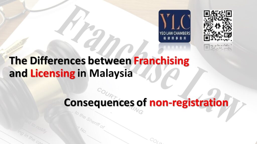 Franchising v. Licensing - Yeo Law Chambers
